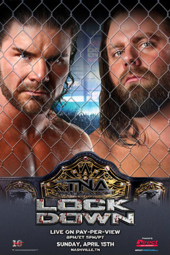 PHOTO: TNA Lockdown 2012 Pay-Per-View Poster Wrestling News - WWE News ...